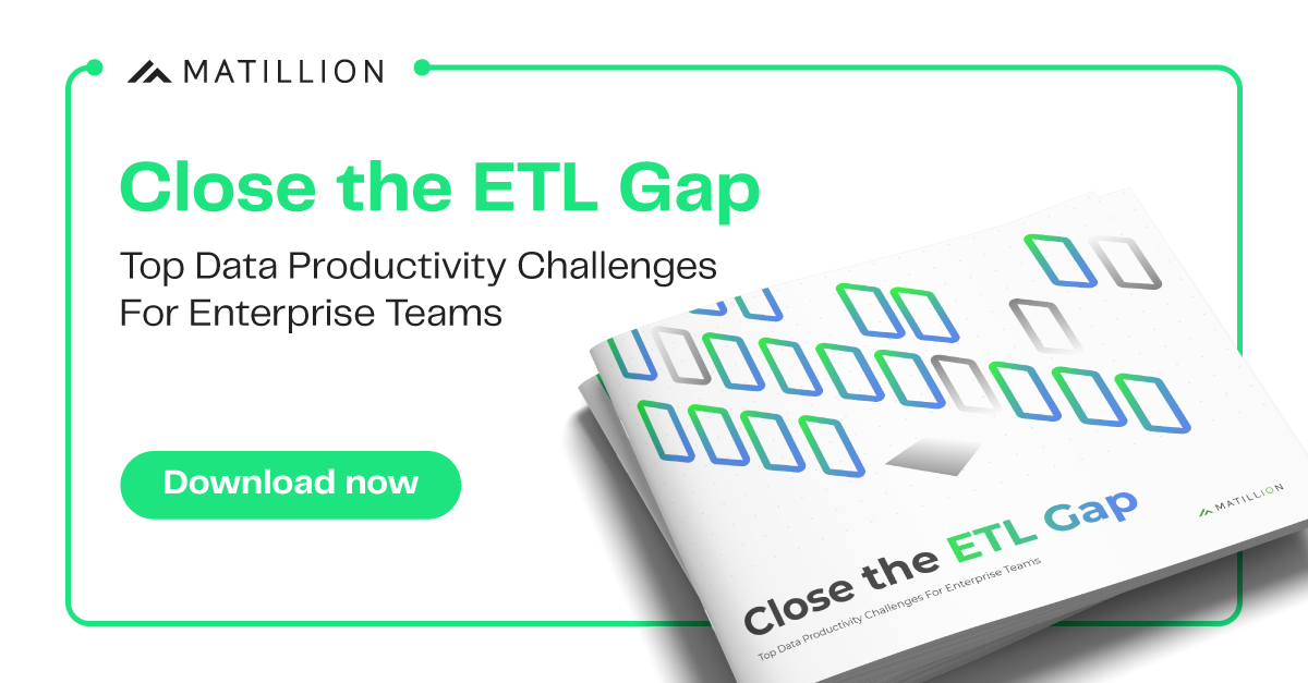Ebook | Close the ETL Gap: Top Data Productivity Challenges For ... Ebook | Close the ETL Gap: Top Data Productivity Challenges For ...